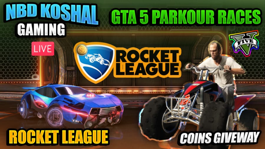 Watch NBD KoshalGaming Live game streaming GTA-V | Rocket League | It Takes Two LIVE!! COINS ...