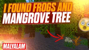 Watch I FOUND FROGS 🐸AND MANGROVE TREE 🌴IN MINECRAFT MALYALAM | # ...