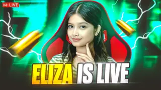 Watch Eliza Gaming Live game streaming stream dekho diamond jeeto🤑🤑