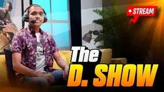 Watch HOM D. SHOW Live game streaming The D. Show Begins